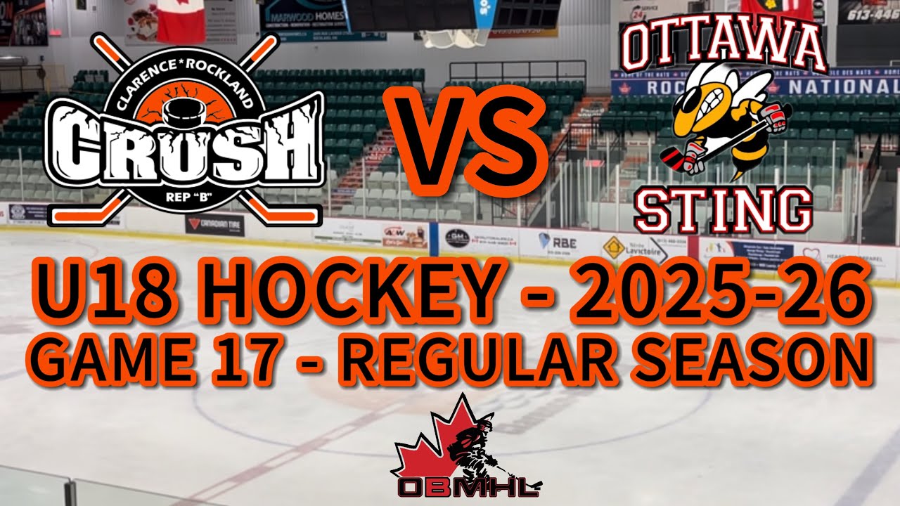GAME 17: U18 Crush Vs Sting - OBMHL Regular Season November 22, 2025 ...