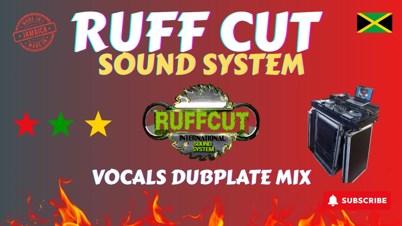 Incredible Ruff Cut Sound System Vocals Dubplate Mix You Can't Miss! 🎶 ...