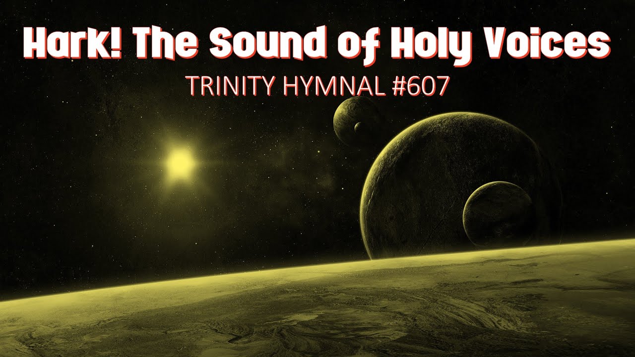 Hark! The Sound of Holy Voices - YouTube