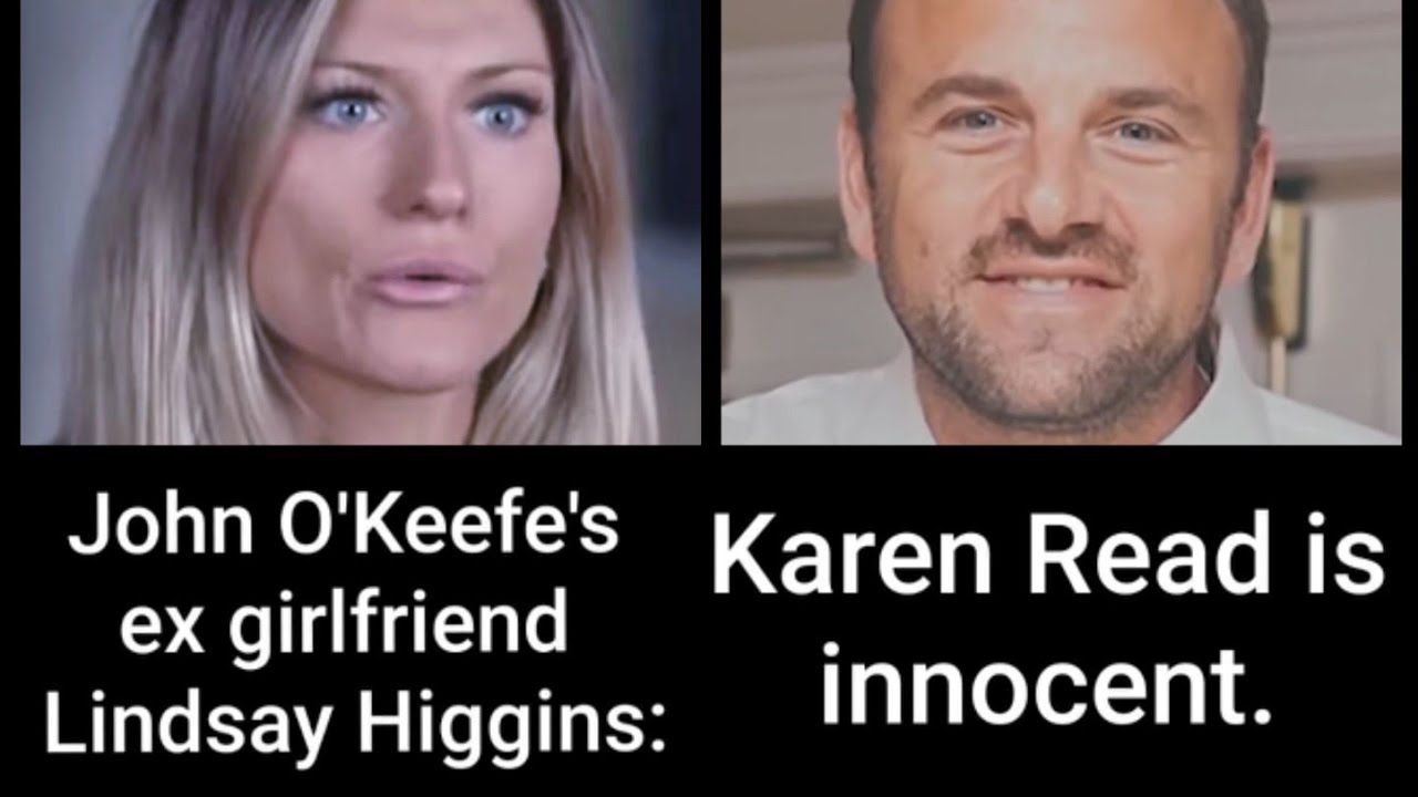 Karen Read | Lindsay Higgins | John O'Keefe - YouTube