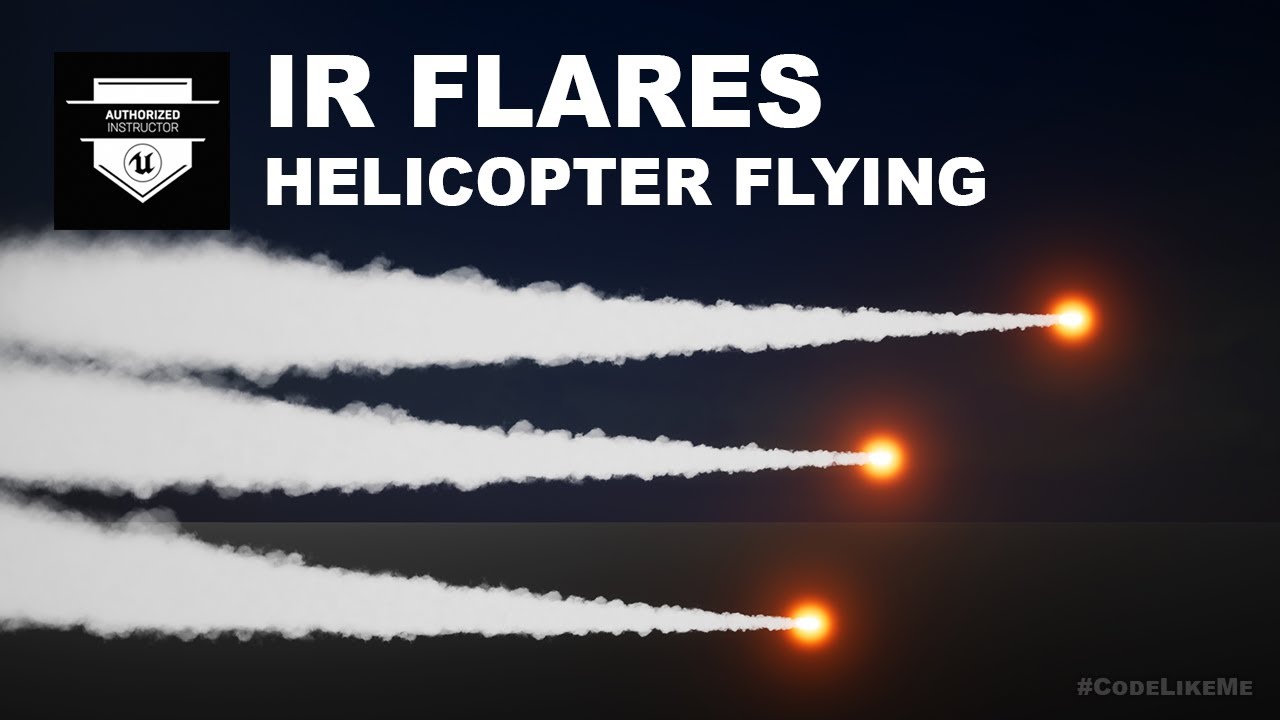 Unreal Engine Helicopter Flying #17 - IR Flares Niagara Particle - YouTube
