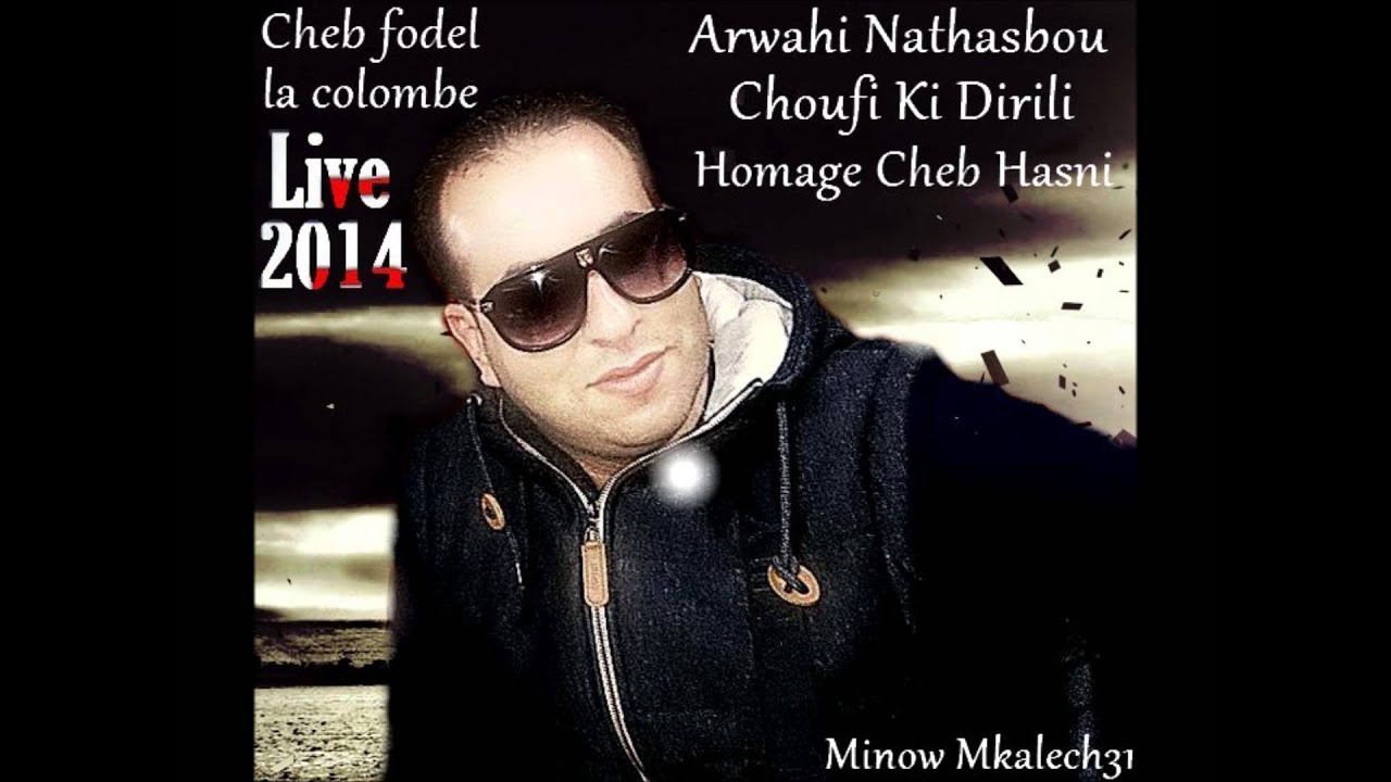 Cheb Faudel la Colombe - Arwahi Nàthasbou - YouTube