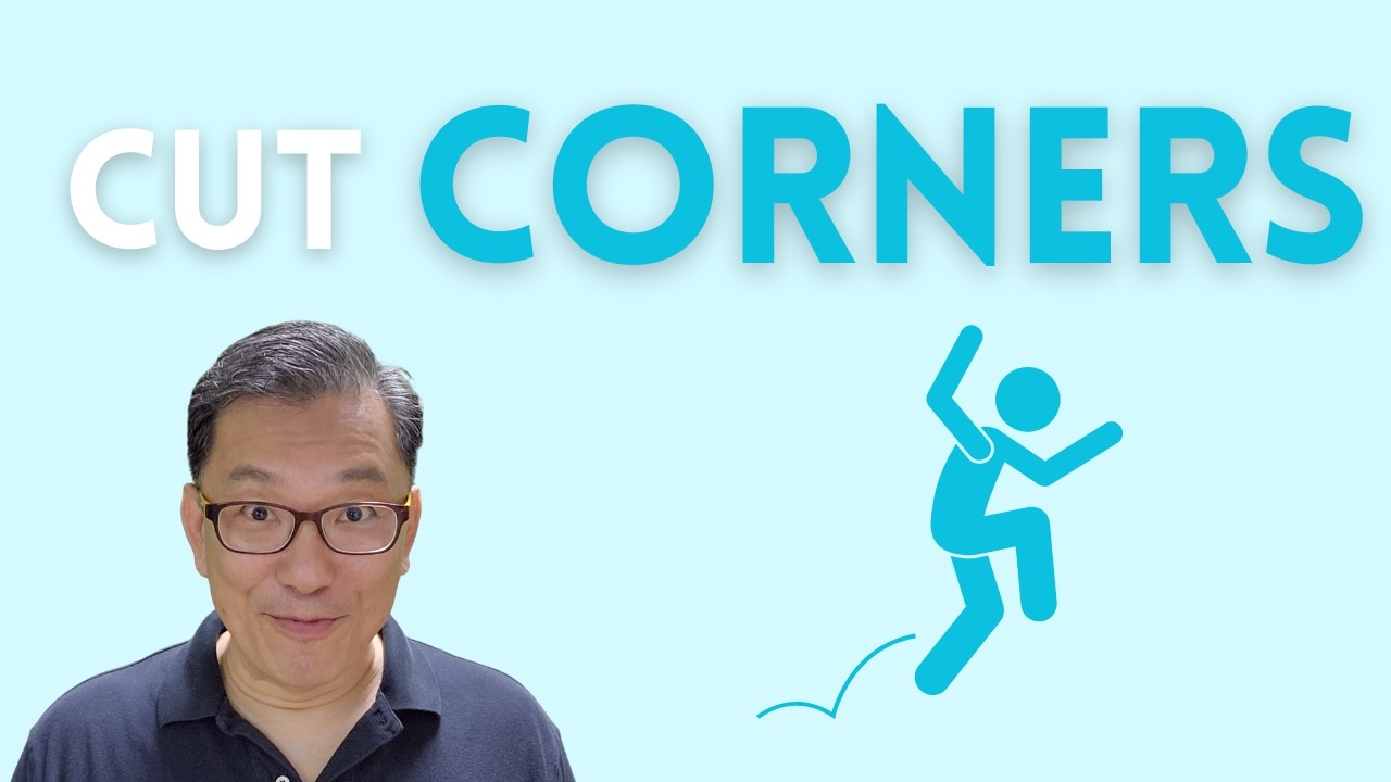 LESSON 27: Cut corners | English with Bruce - YouTube