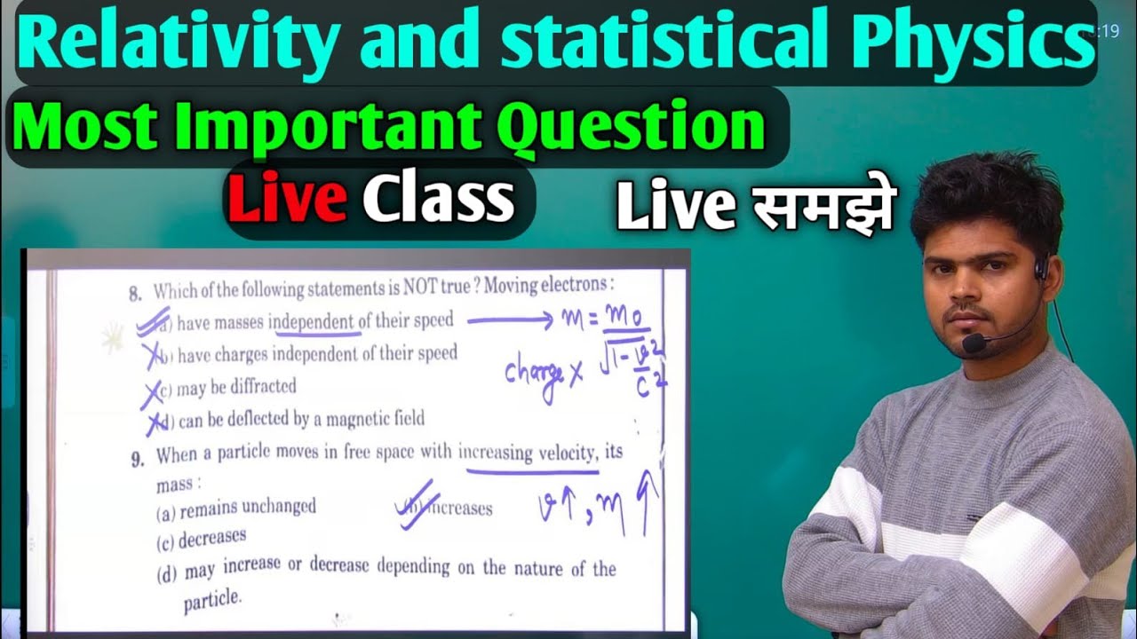 RELATIVITY AND STATISTICAL PHYSICS MOST IMPORTANT QUESTIONS - YouTube