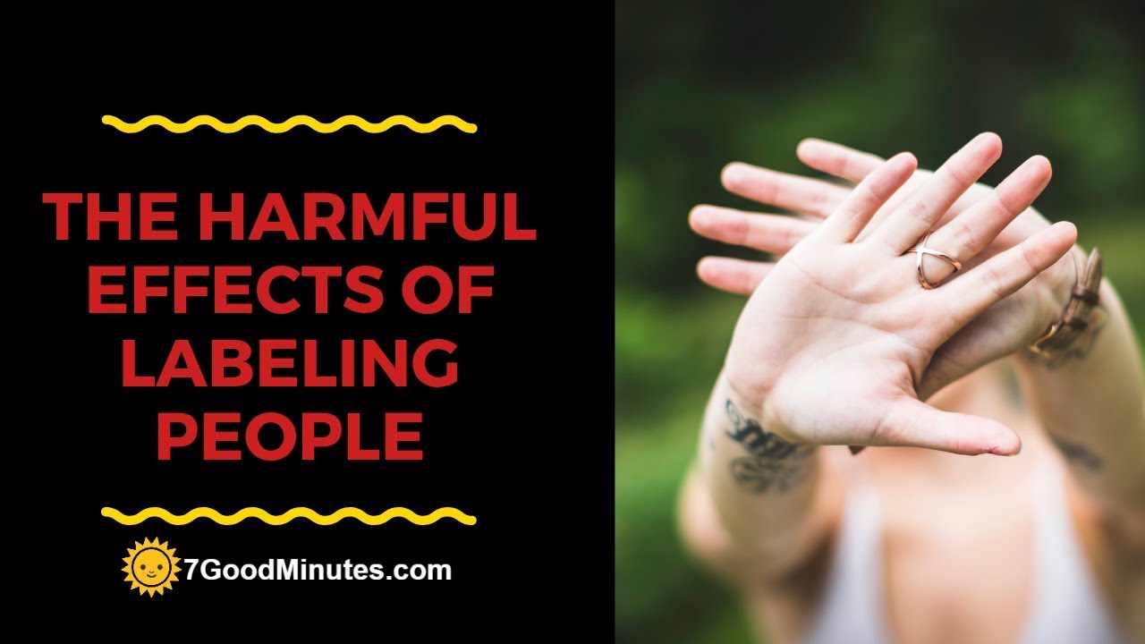 The Harmful Effects of Labeling People - YouTube