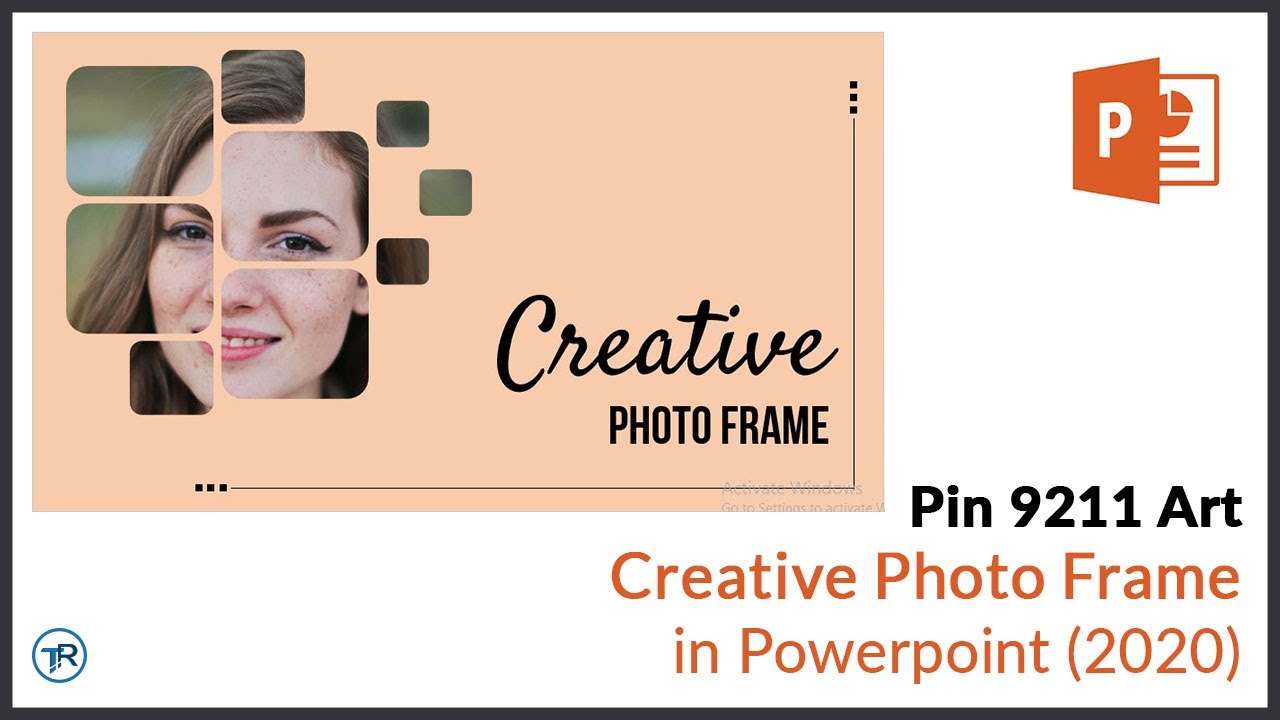 CREATIVE PHOTO FRAME IN POWERPOINT | PIN 9211 ART - YouTube