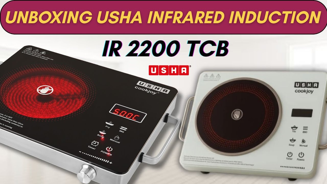 Unboxing All New Usha Infrared induction cooktop ⚡️Usha IR2200TCB ...