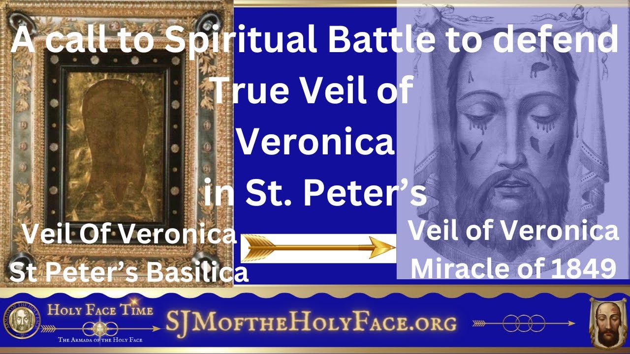 A call to Spiritual Arms To defend the True Veil of Veronica - YouTube