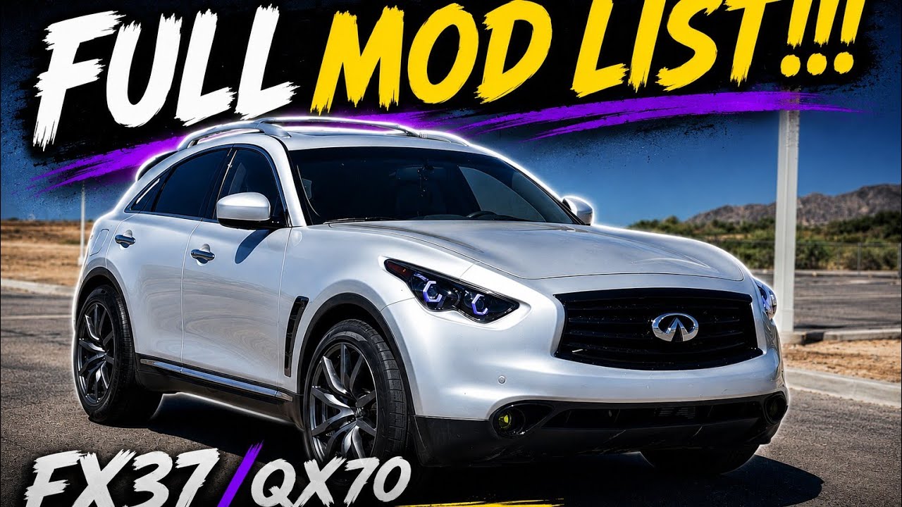 Full Modification (Mod) list | INFINITI FX37 QX70 - YouTube