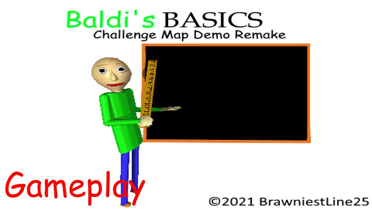 Baldi's Basics Challenge Map Demo Remake - Gameplay - YouTube