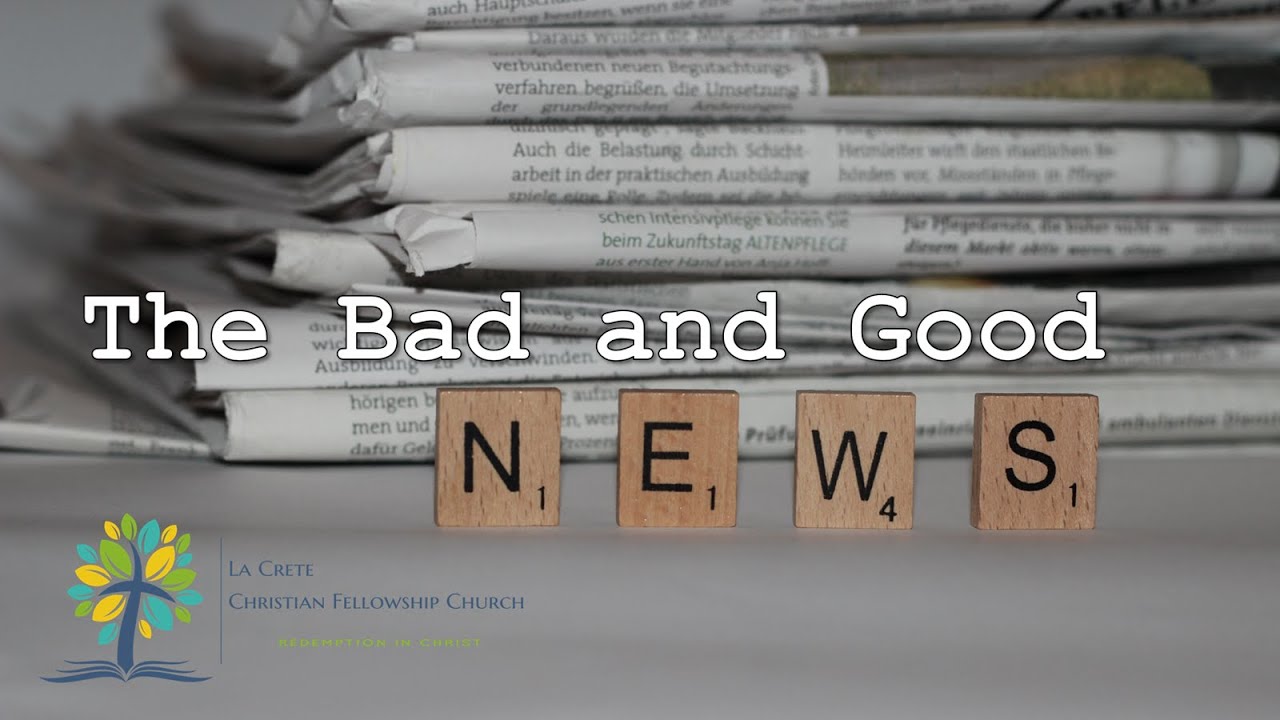 The Bad and Good News" - Livestream Service for Sunday, June 02, 2024 ...