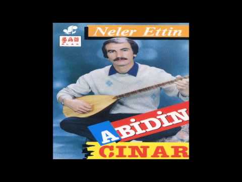 Abidin Çınar - Dokunma Bana | Neler Ettin | © Şah Plak