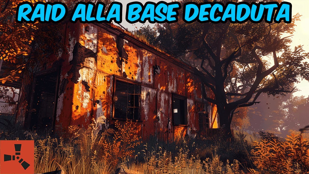 ABBIAMO RAIDATO UNA BASE IN DECAY - Rust ITA Sub (Parte 3 di 4) - YouTube