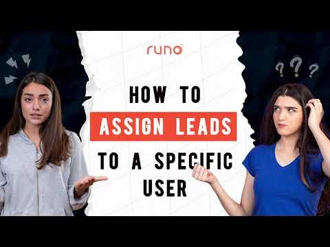 How to assign leads to a specific user | Web Version | Runo - YouTube