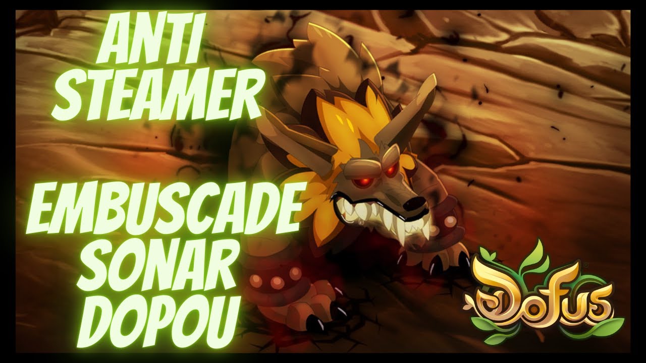 [ DOFUS ] OUGINAK 🐶🦴 ANTI 🐙 STEAMER NO MODO EMBOSCADA / SONAR / EMPURRÃO! - YouTube