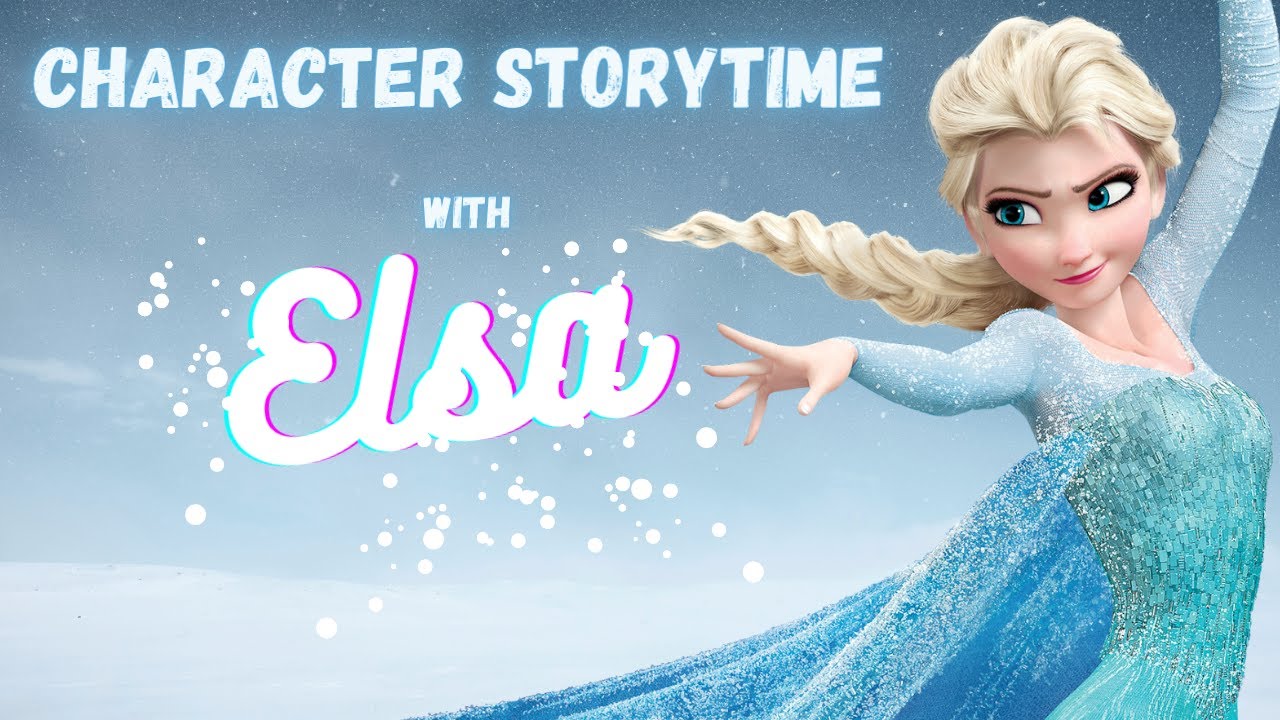 Character Storytime with Elsa - YouTube