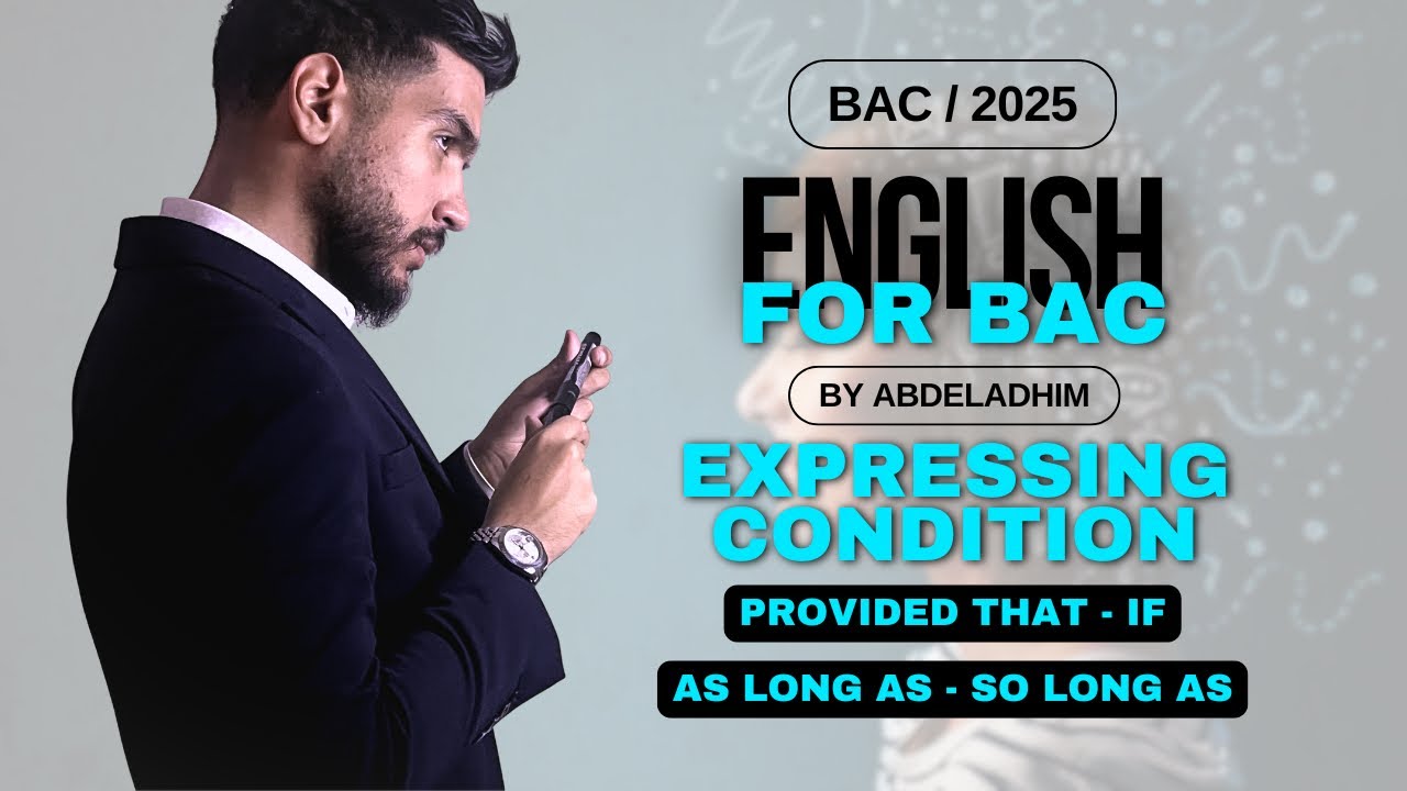 Expressing Condition (English BAC 2025) - YouTube
