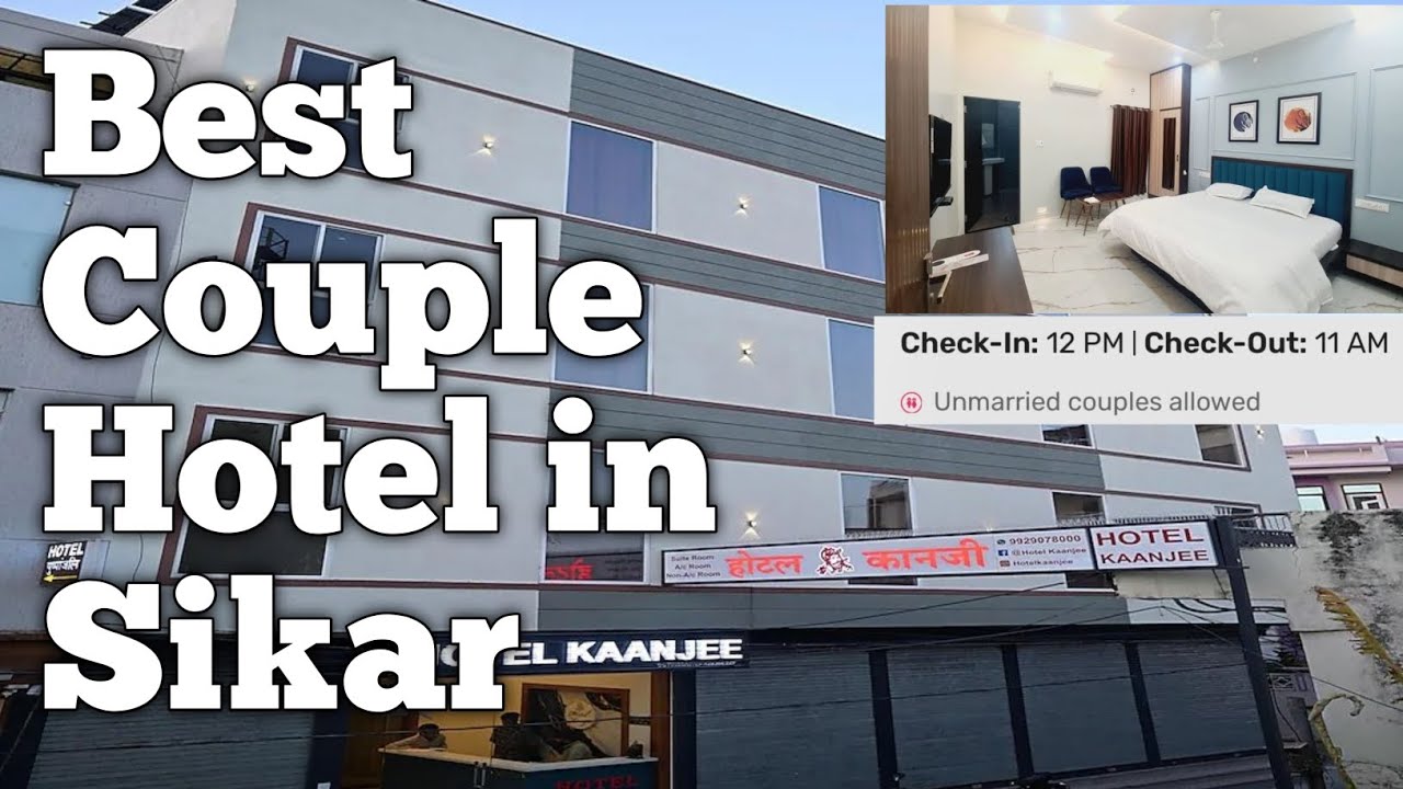 BEST HOTEL IN SIKAR BEST COUPLE HOTEL IN SIKAR NEAR BUS STAND - YouTube