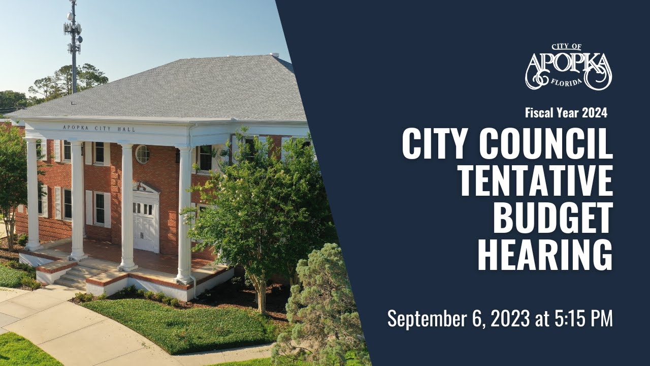 Apopka City Council Tentative Budget Hearing September 6, 2023 - YouTube