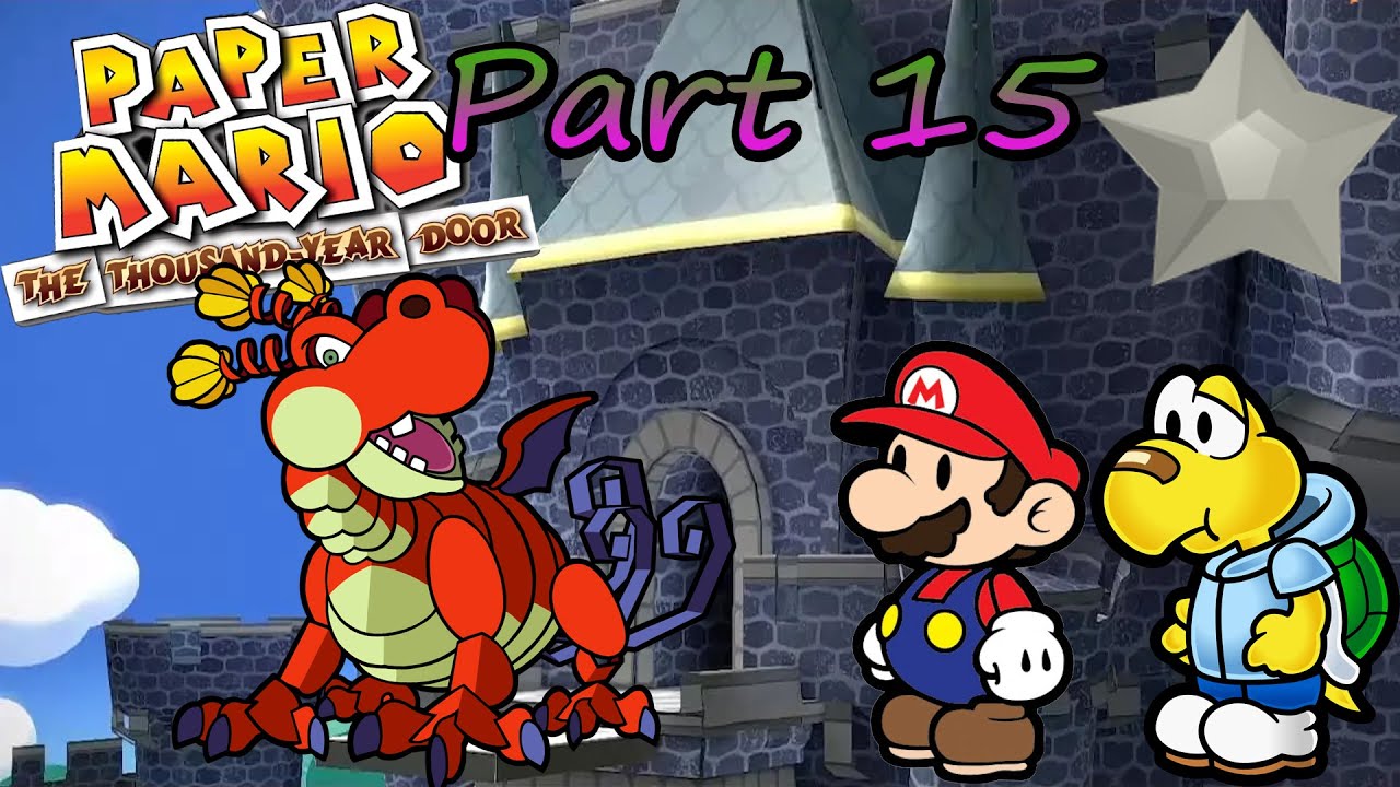 WE TAKE DOWN HOOKTAIL & GET OUR FIRST STAR! Paper Mario: The Thousand ...