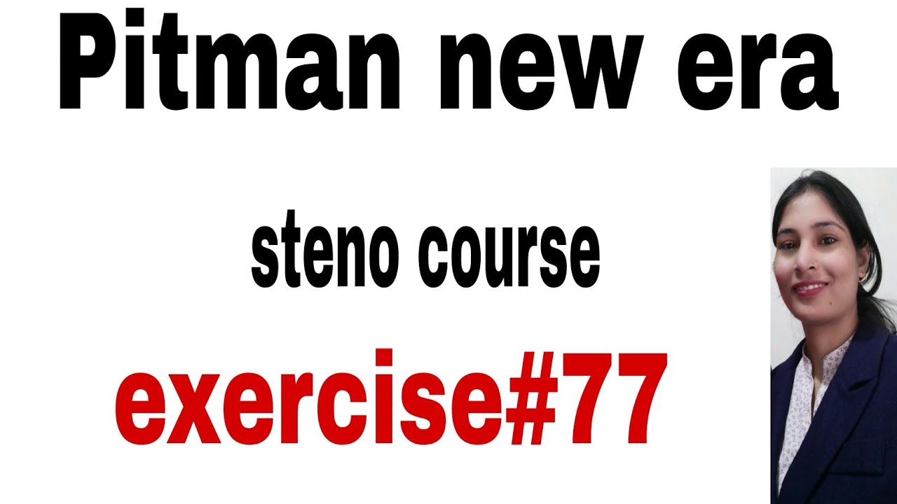 #carrierknowledge // #erercise77 ll shorthand exercises#77 // Pitman new era exercise 77 - YouTube