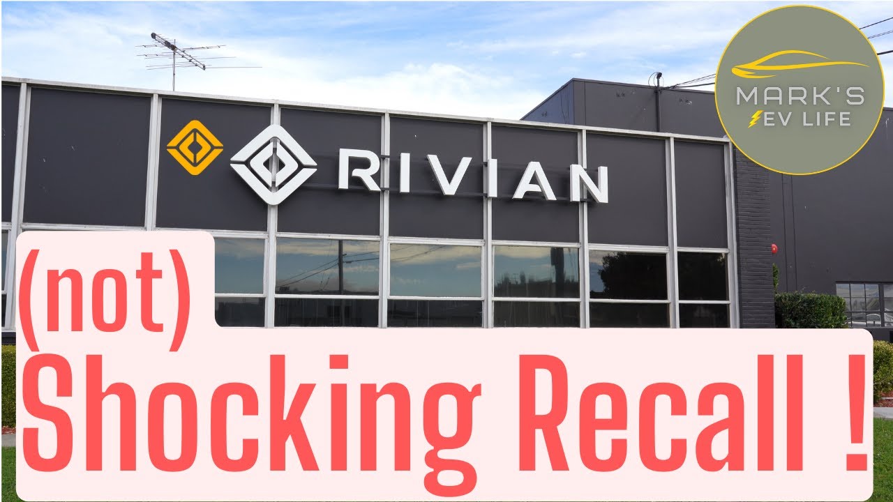 Rivian Recall Explosive Details Uncovered :) - YouTube