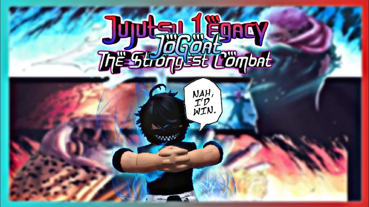 Jujutsu Legacy! Nova Atualização: JoGoat & Gojo Combat; Tutorial de ...