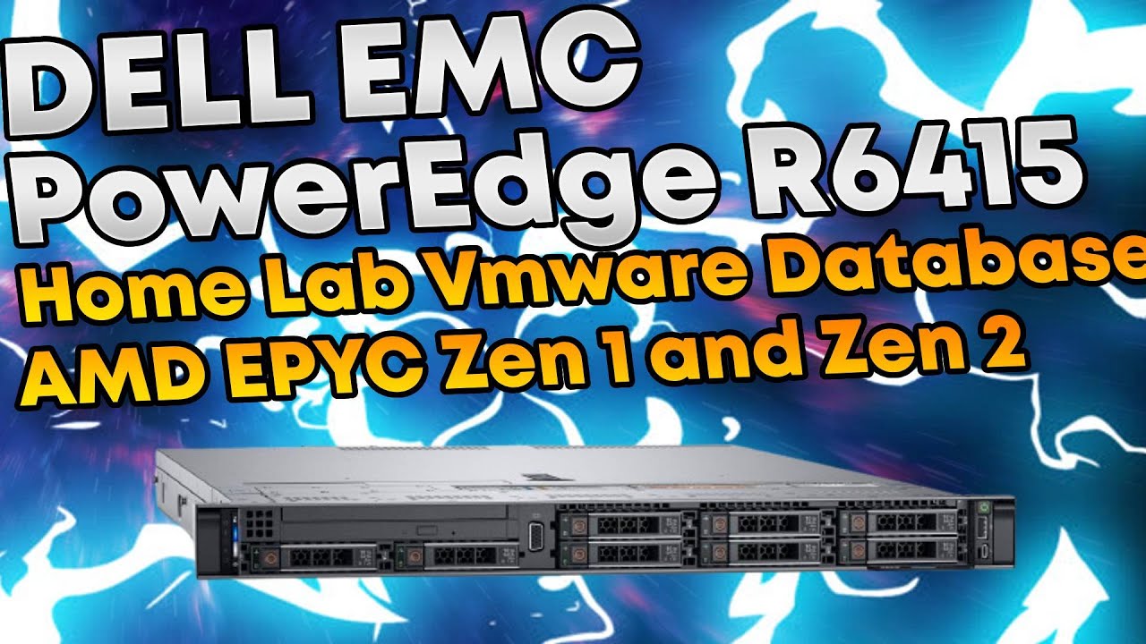 This Dell Poweredge R6415 AMD EPYC Zen 1 and 2 Home Lab ESXi TrueNAS ...