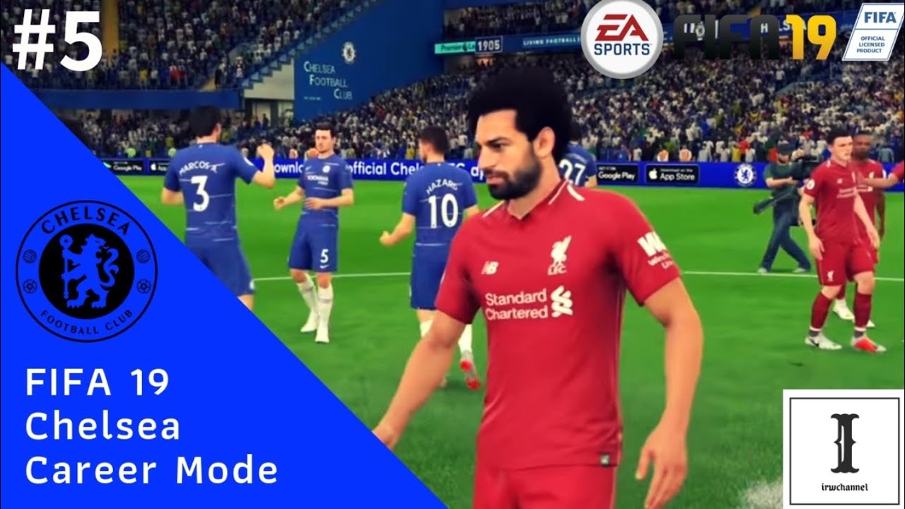 FIFA 19 Chelsea Career Mode Indonesia #5 | Laga Big Match Lawan ...