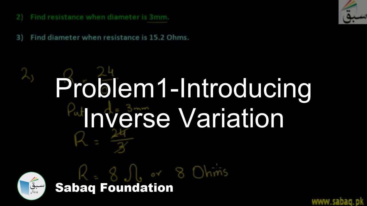 Problem1-Introducing Inverse Variation, Math Lecture | Sabaq.pk - YouTube
