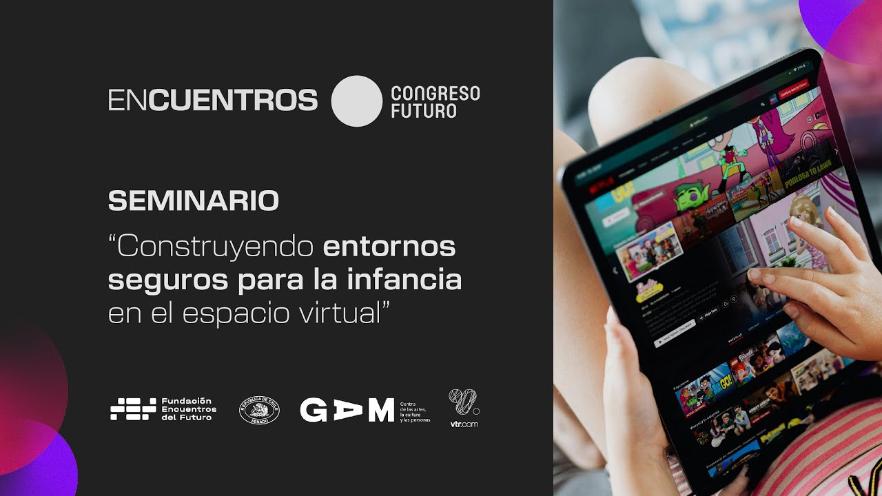 Seminario: Construyendo entornos seguros para la infancia en el espacio ...