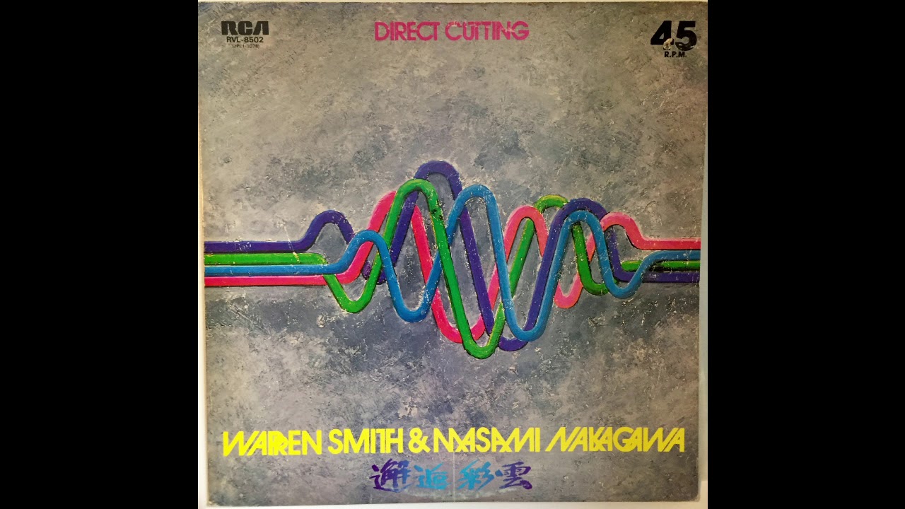 Warren Smith & Masami Nakagawa ‎– Kaiko / Saiun (RCA, 1977) Full EP ...