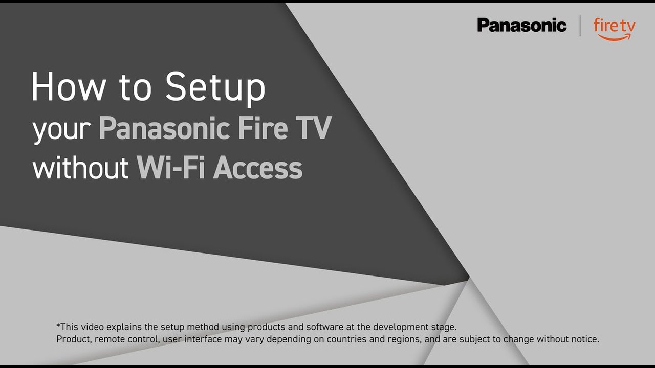 Panasonic Fire TV setup without Internet (Wi-Fi Access) - YouTube