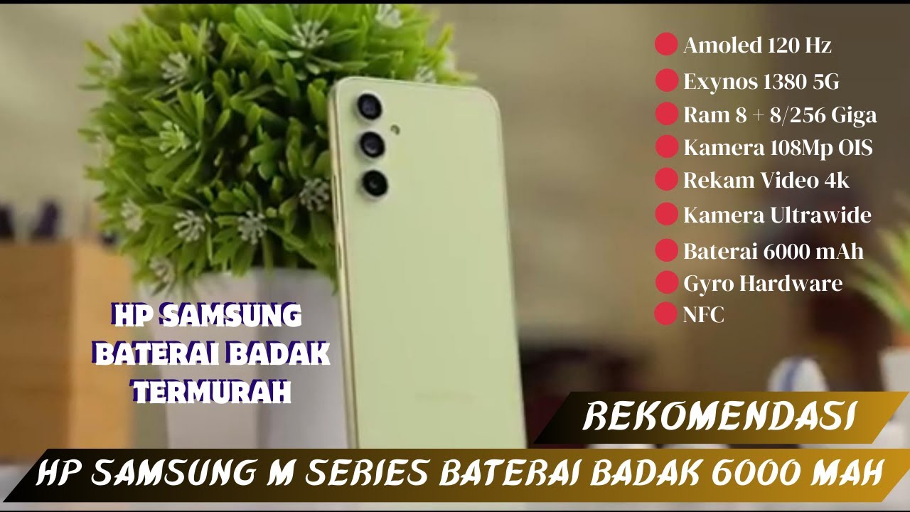 MULAI 2 JUTA | SAMSUNG BATERAI 6000 MAH, AMOLED 120 HZ FULL HD PLUS ...