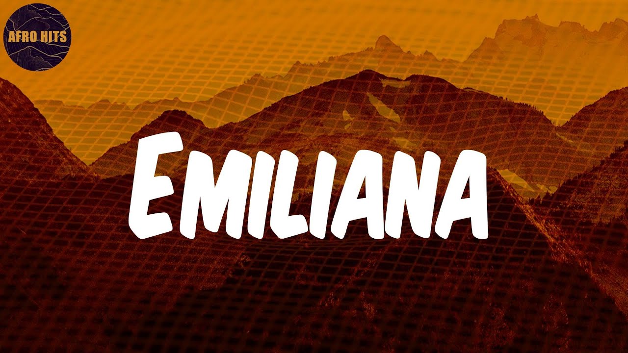 Emiliana (Lyrics) CKay - YouTube Music