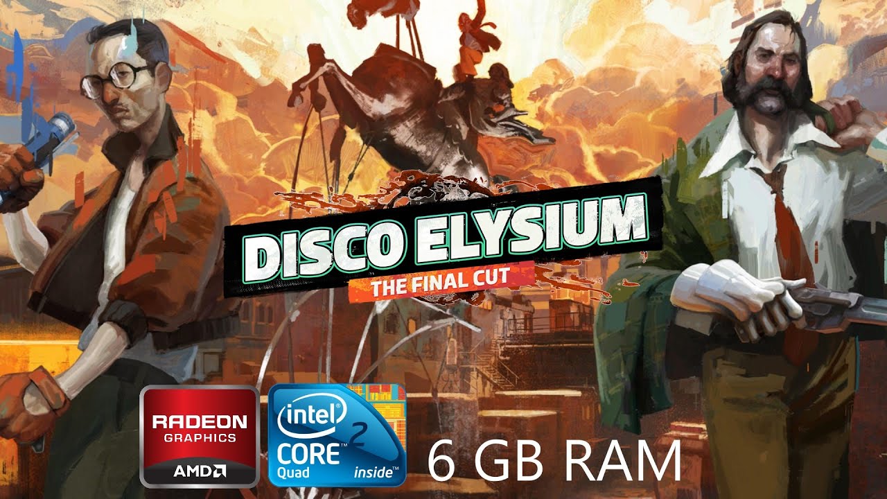 Disco Elysium - Core 2 Quad Q9550 - HD 6450 - 6 GB Ram - YouTube