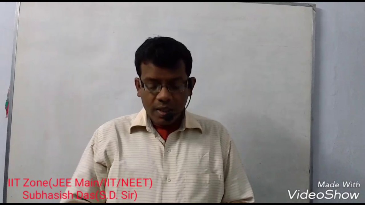 Laws of Motion(Concept 1) by Subhasish Das/IIT Zone. JEE Main/IIT/NEET ...