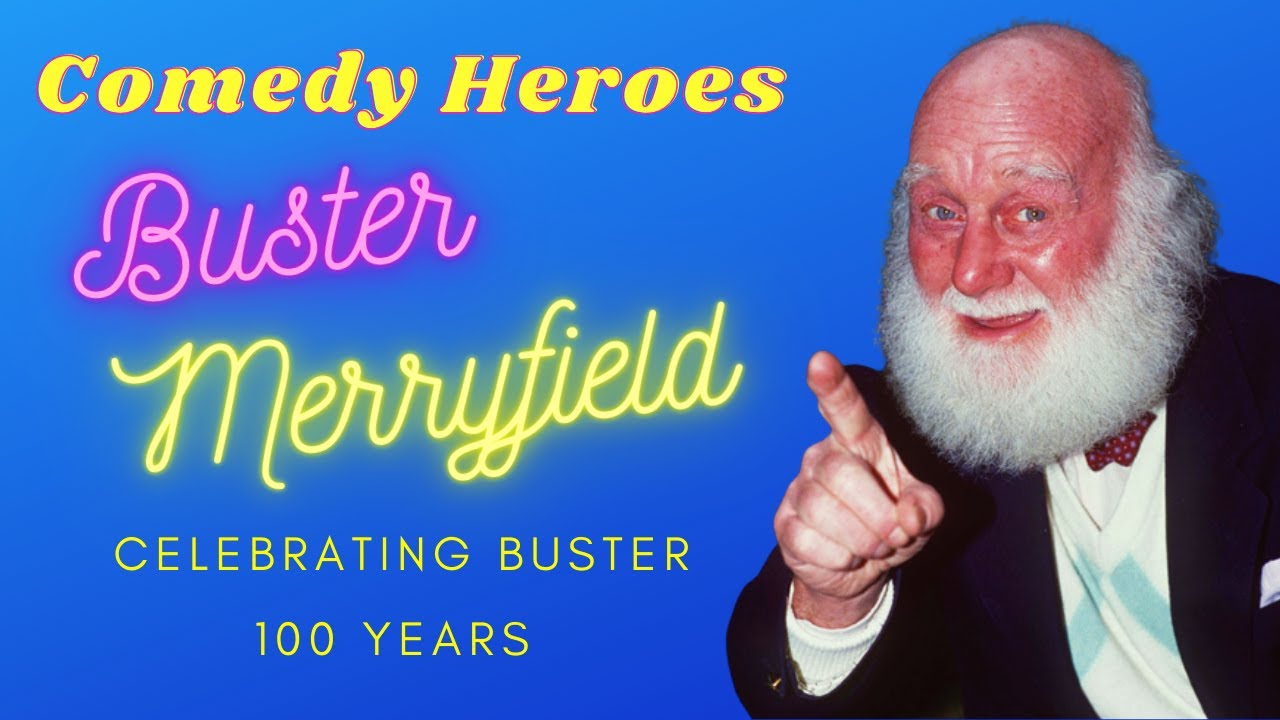Celebrating Buster Merryfield - 100 Years | Comedy Heroes Biography ...