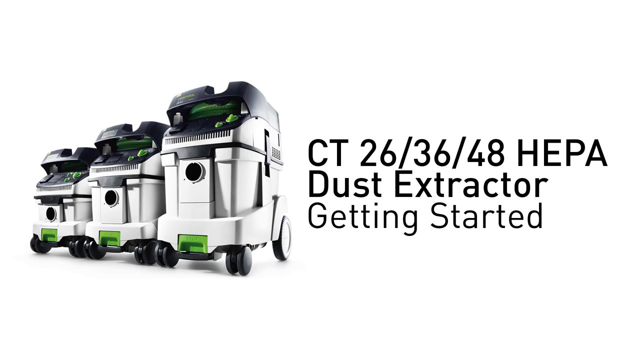 [PROMO] Getting Started with your Festool HEPA Dust Extractor - YouTube
