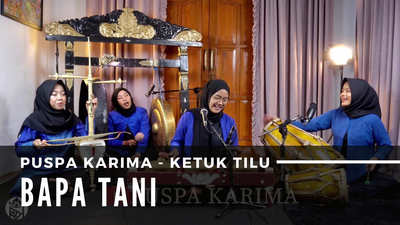 Bapa Tani - Ketuk Tilu - Puspa Karima Spesial Hari Tani Nasional 24 September (LIVE) - YouTube