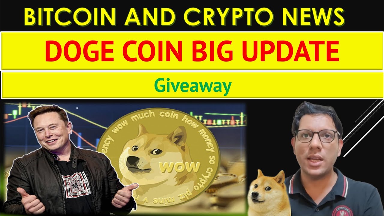 DOGE COIN BIG UPDATE - Bitcoin whales target - GIVEAWAY Announcement ...