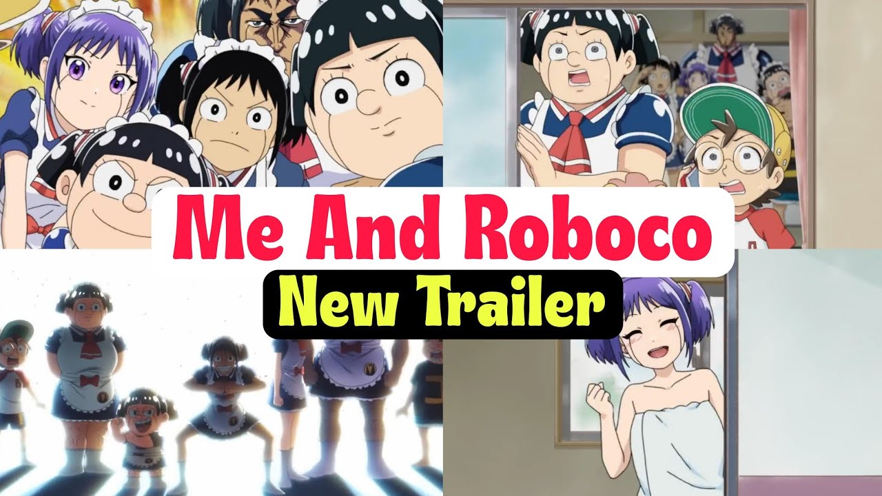 Me & Roboco Movie Reveals Main Visual and Trailer - YouTube