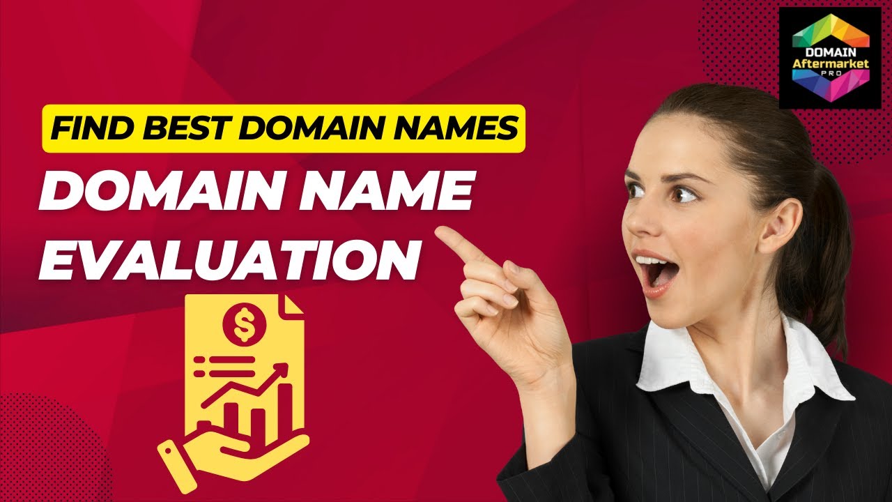 Domain Name Evaluation and Selection of Good Domains - YouTube