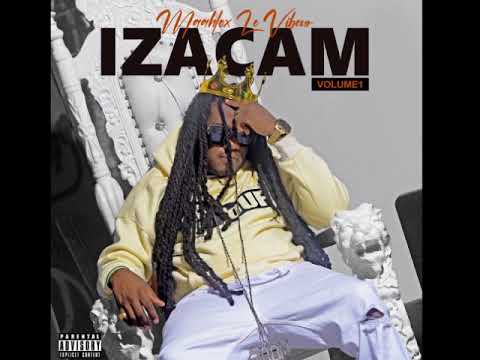 MAAHLOX LE VIBEUR album IZACAM volume1 by DJ DAVID plus @maahloxofficiel222