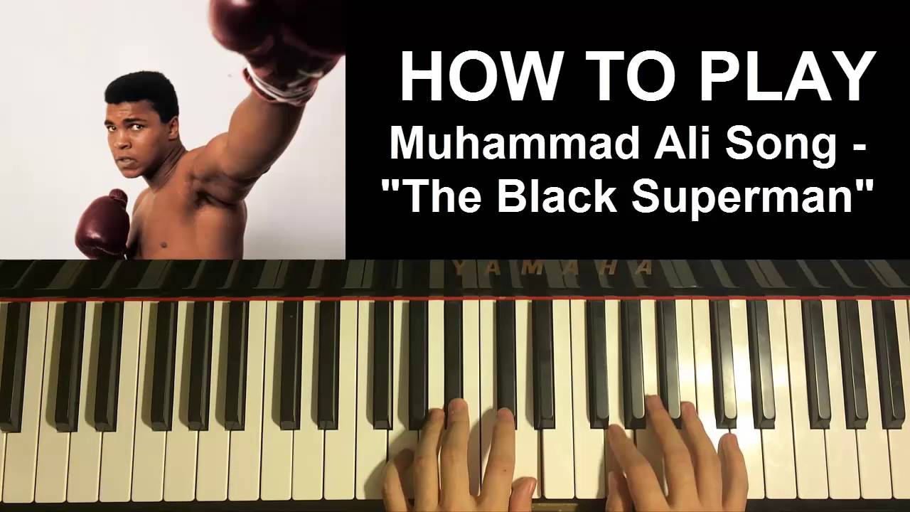 HOW TO PLAY - Muhammad Ali Song - "The Black Superman" - Johnny Wakelin ...