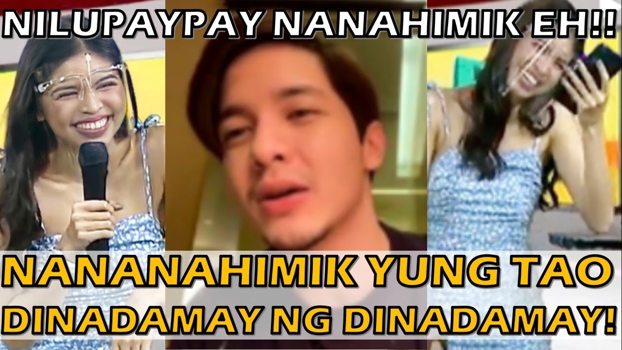 MAINE, LUPAYPAY NA SA MGA NANGYAYARI!! HINDI APEKTADO DAHIL HINDI NAMAN ...
