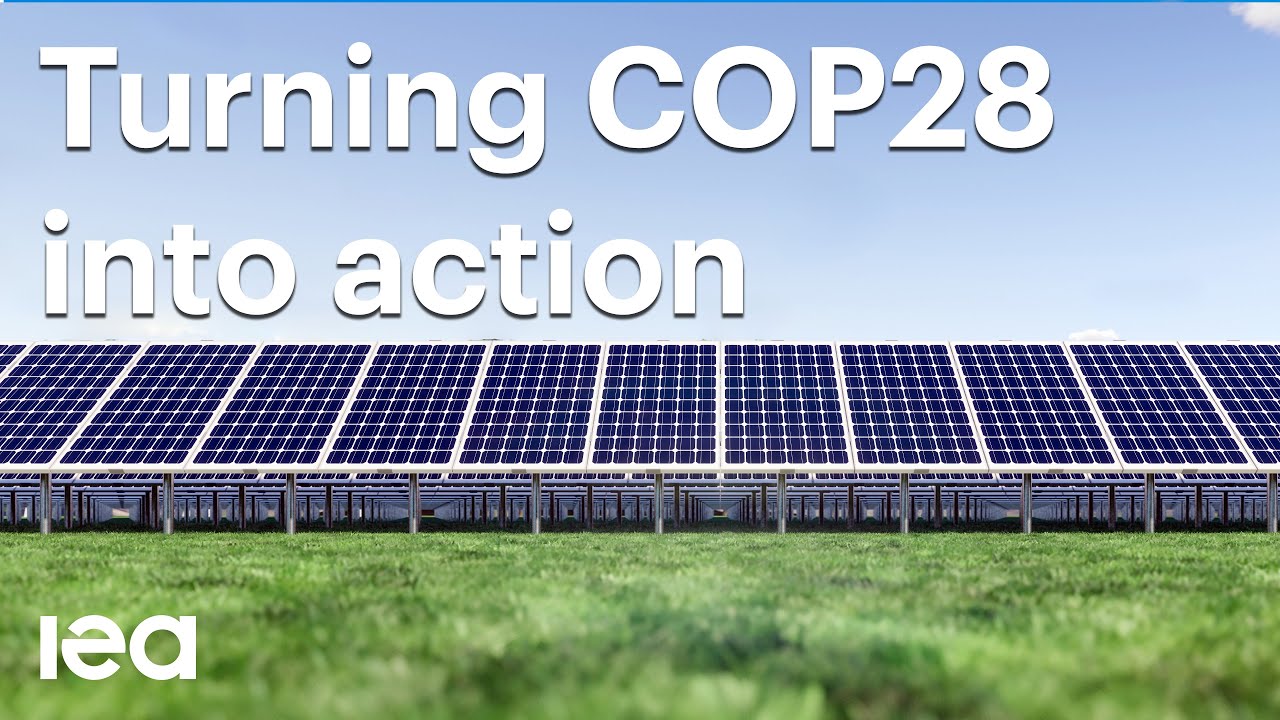 Taking action on the COP28 energy goals - YouTube