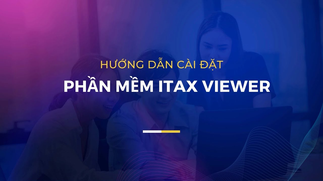 Hướng dẫn cài đặt phần mềm ITAX VIEWER - YouTube
