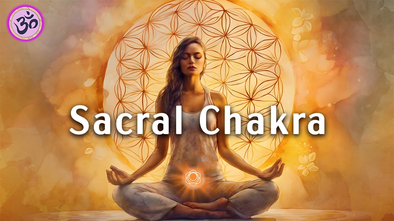 Sacral Chakra Guided Meditation, Remove Guilt, Shame and Dependence ...