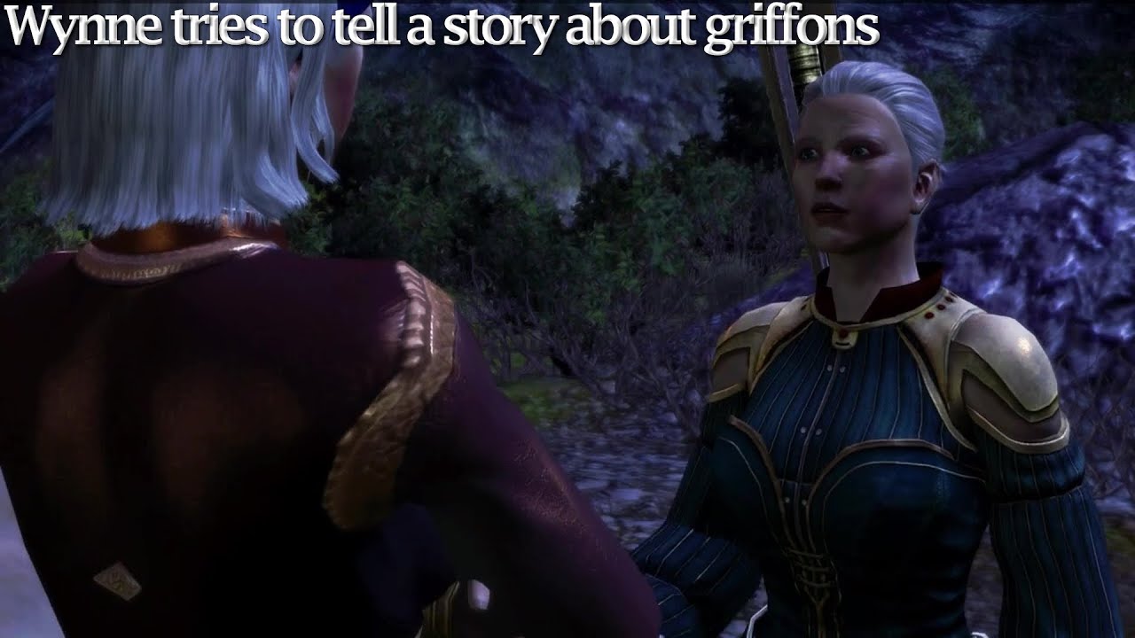 Dragon Age: Origins - Wynne tries to tell a story about griffons? or ...